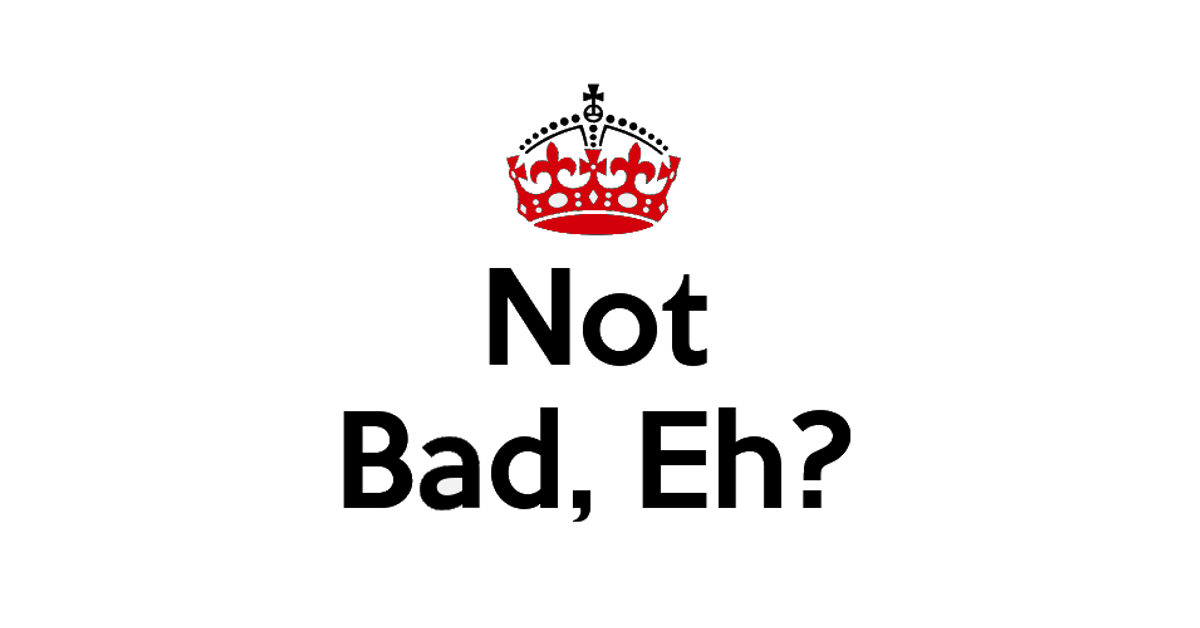 not bad i
